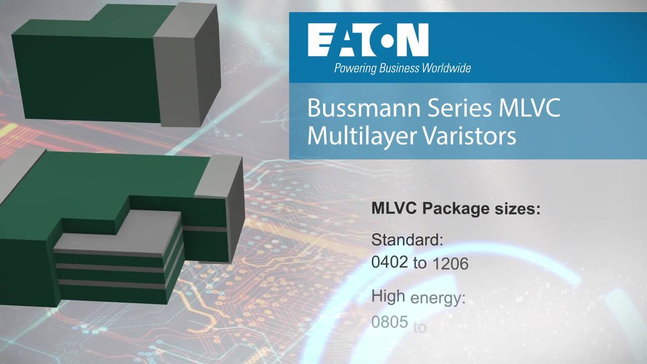 MLVA-MLVB Multilayer SMD Varistors - Eaton | DigiKey