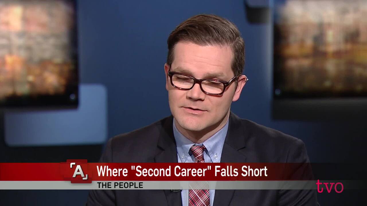 Matthew Pearson: Where "Second Career" Falls Short | TVO Today