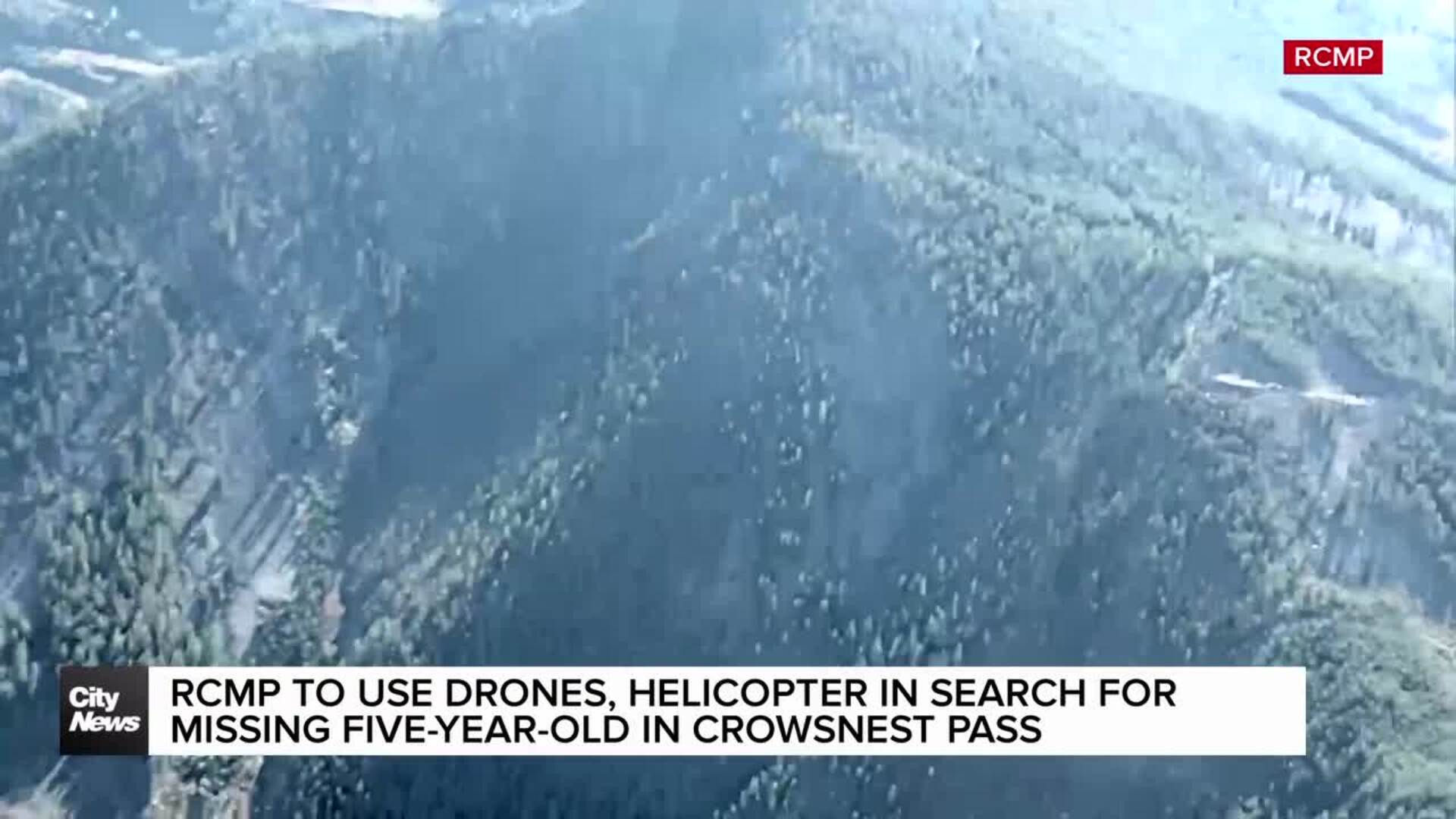 RCMP to use drones, helicopter in search for missing five-year-old in Crowsnest Pass