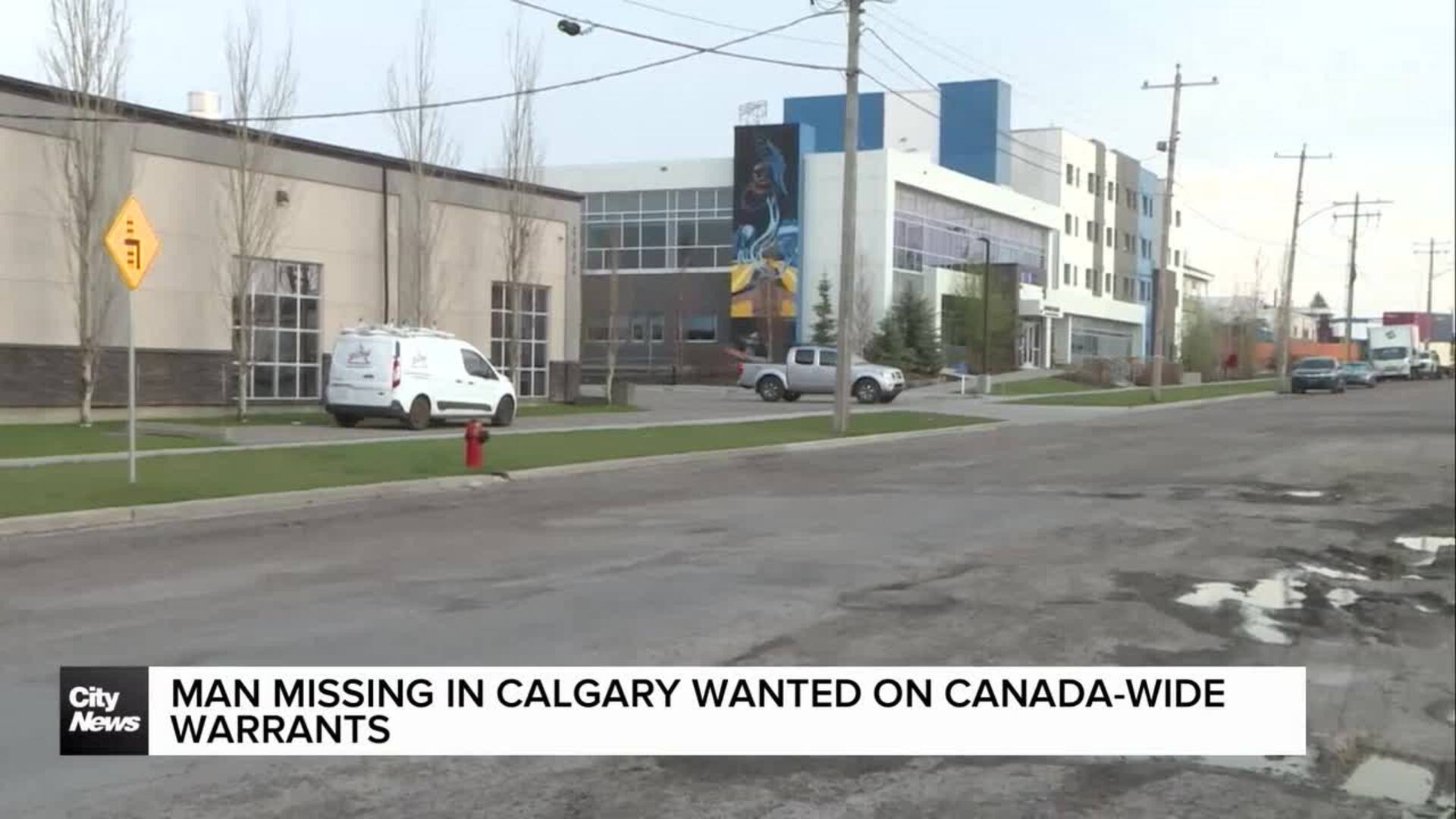 Man missing in Calgary wanted on Canada-wide warrants
