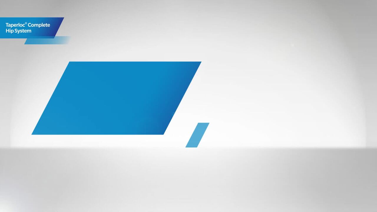 Taperloc Complete Hip System | Zimmer Biomet | Zimmer Biomet