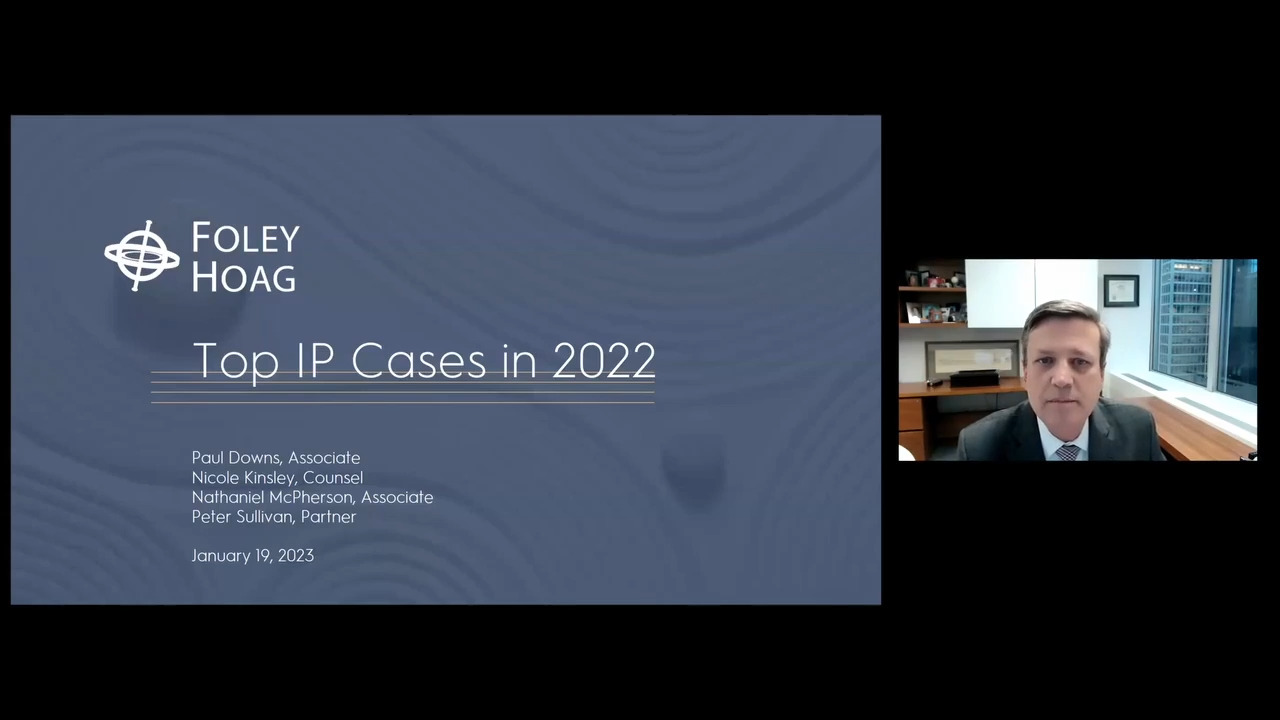 Top IP Cases in 2022 | Foley Hoag LLP