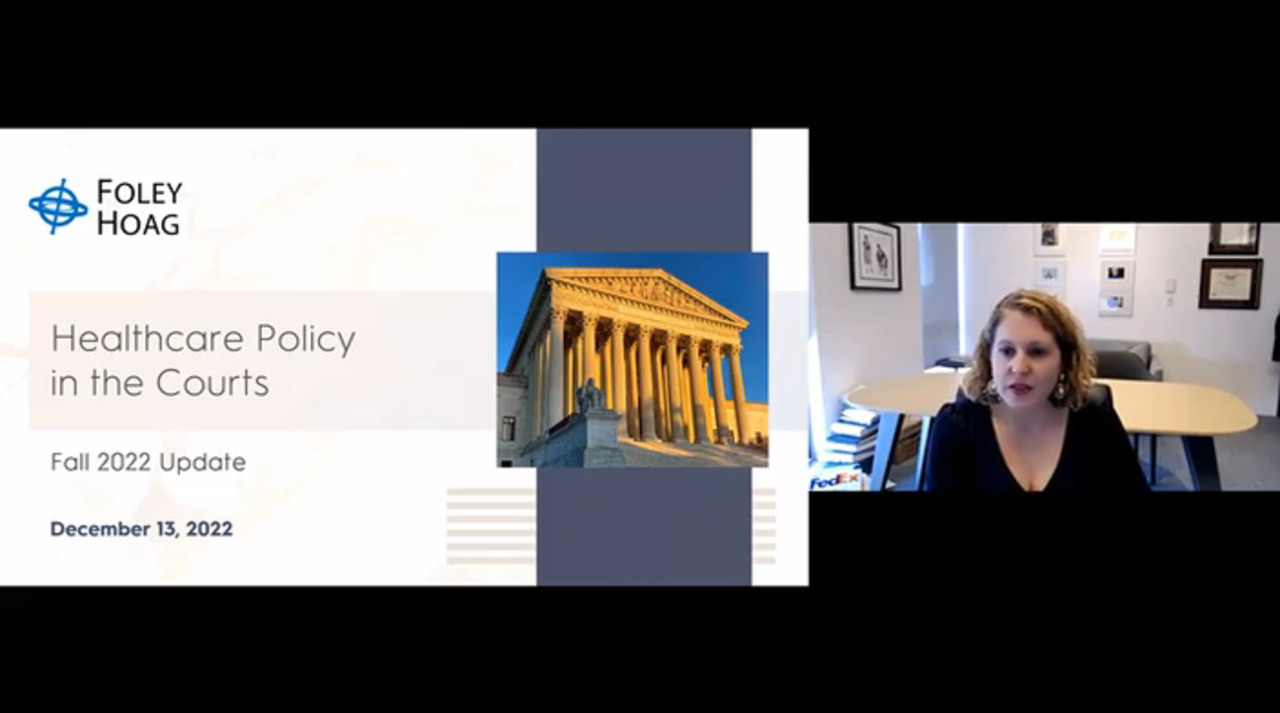 Healthcare Policy in the Courts Fall 2022 Update | Foley Hoag
