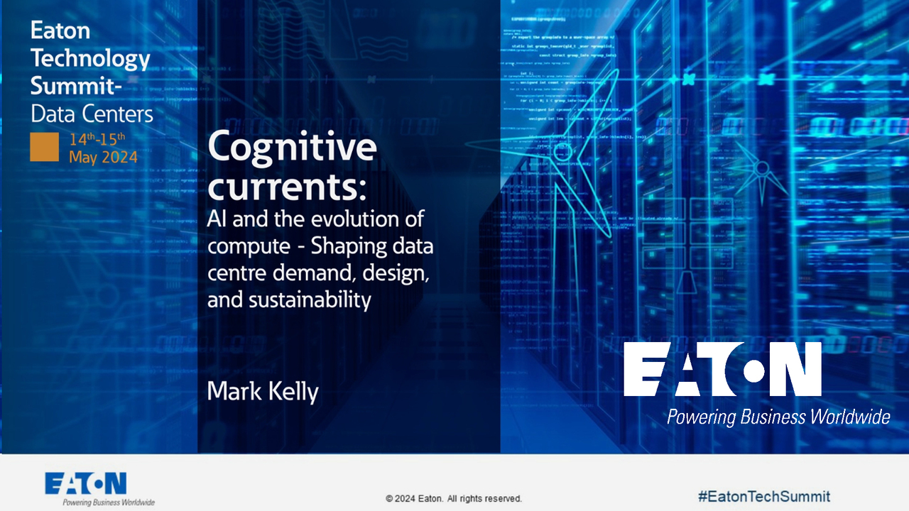 Eaton technology summit DC 2024 - Cognitive currents - Eaton videos