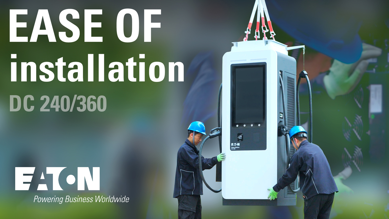 How to install the Eaton DC 240/360 ultra-fast EV chargers - Eaton videos