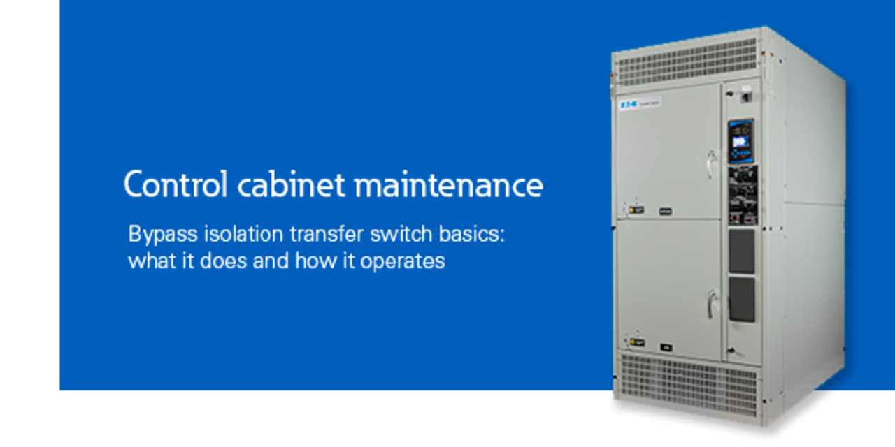 Control cabinet maintenance: ATS Isolation basics - Eaton videos
