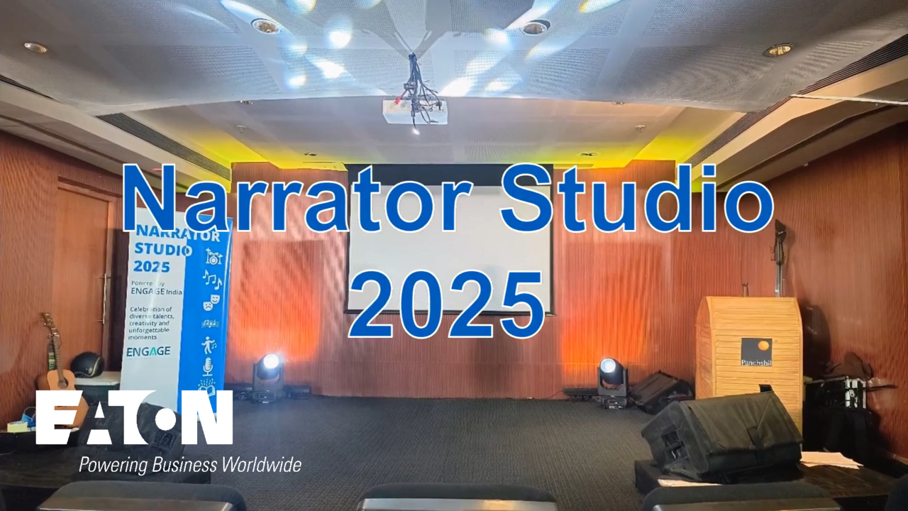 Narrator Studio 2025 by ENGAGE India - Eaton videos