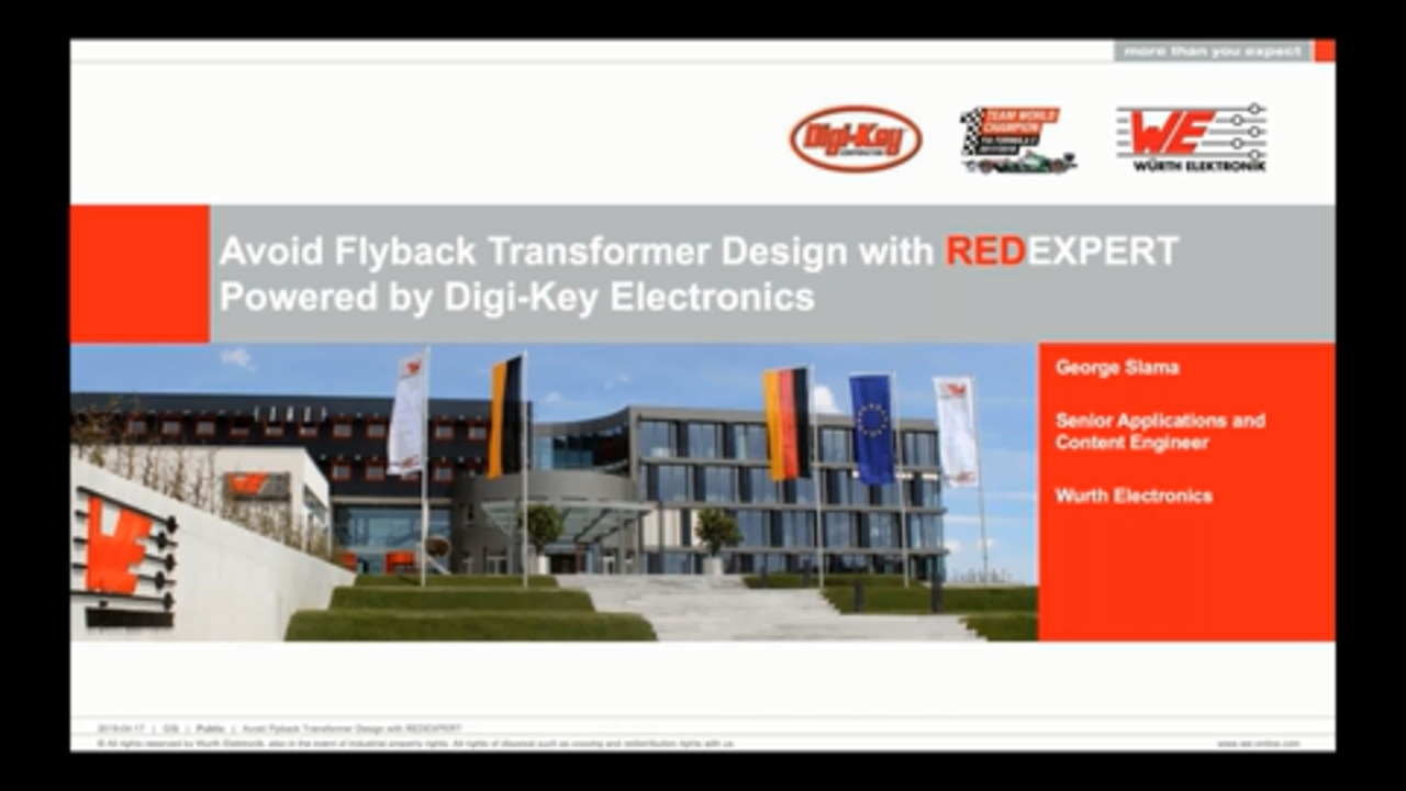 WEbinar Powered by DigiKey: Advanced Transformers - Avoid Flyback ...