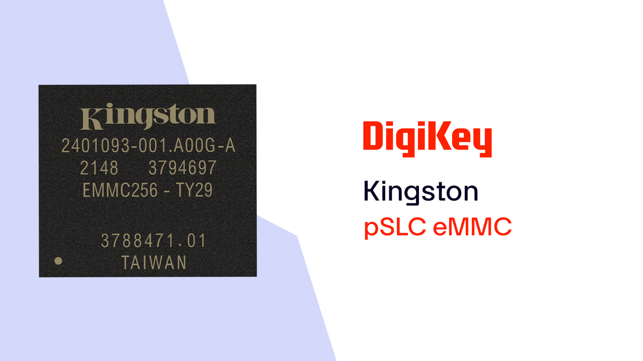 pSLC eMMC from Kingston PIO | DigiKey | DigiKey