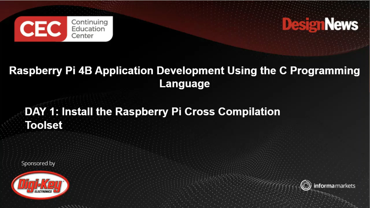 Install the Raspberry Pi Cross Compilation Toolset | DigiKey