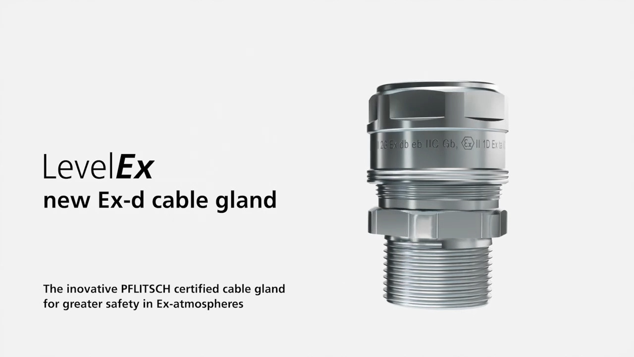 LevelEx - the Ex-d cable gland from PFLITSCH | DigiKey