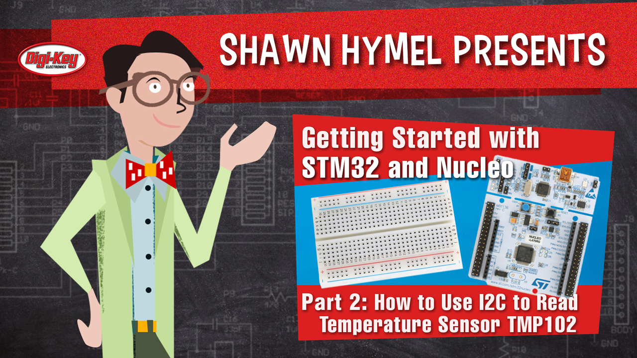 Getting Started With STM32 & Nucleo Part 2: How to Use I2C to Read ...