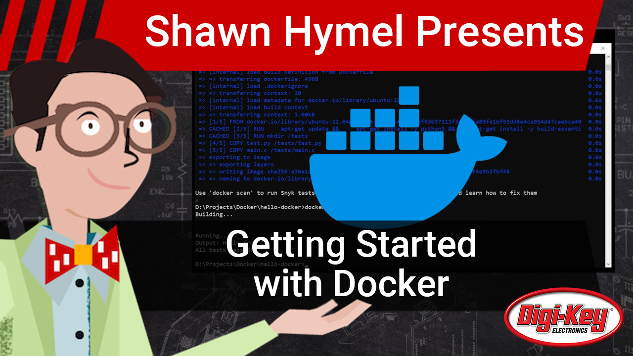 Intro to CI/CD Part 1: Getting Started with Docker | DigiKey