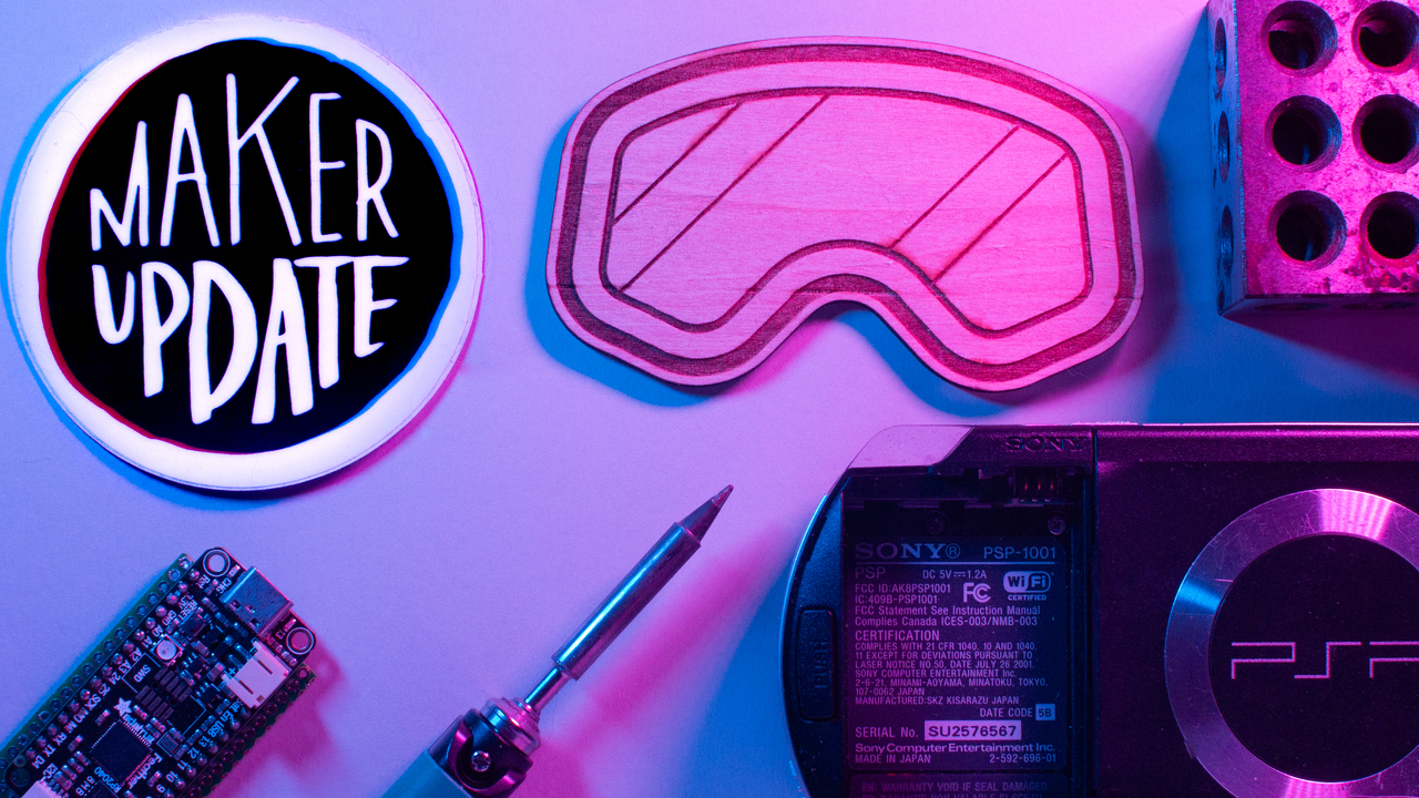 Goggles Down [Maker Update] | Maker.io | DigiKey