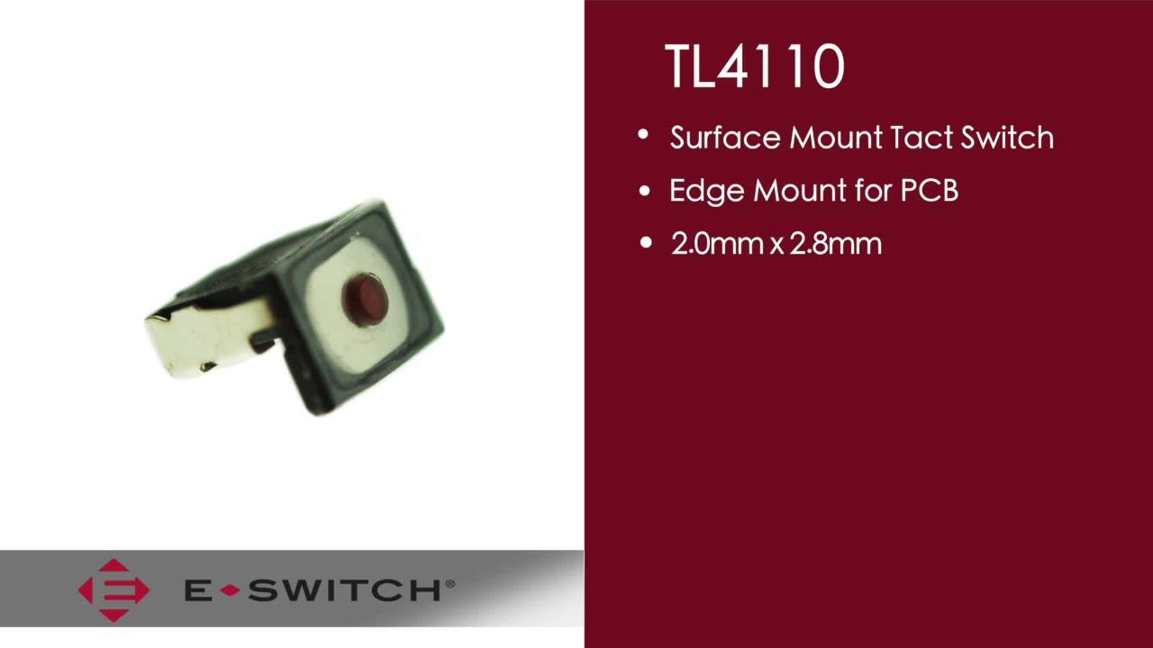 Introducing the TL4110 Edge Mounted, Small Surface Tactile Switch | DigiKey