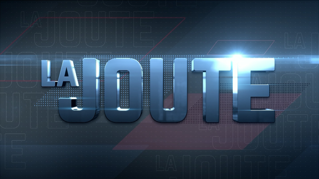 Émission de télé - La joute | TVA Nouvelles
