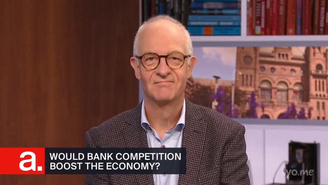 Would Bank Competition Boost the Economy? | TVO Today