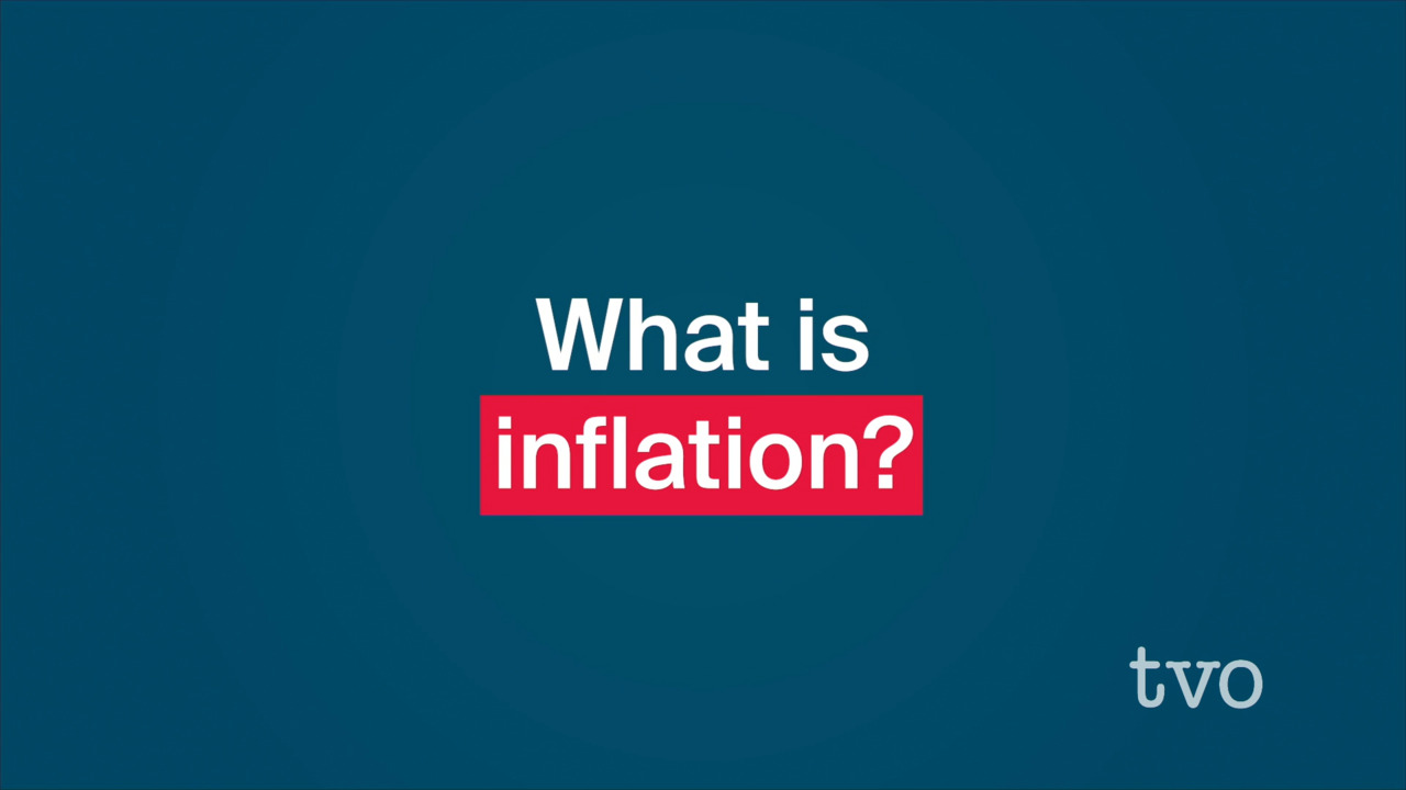 What is inflation? | TVO Today