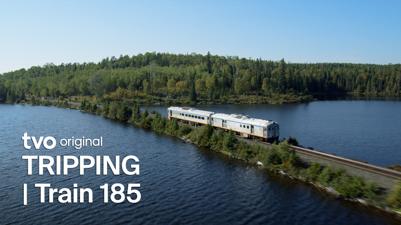 TRIPPING Train 185 (Broadcast) | TVO Today