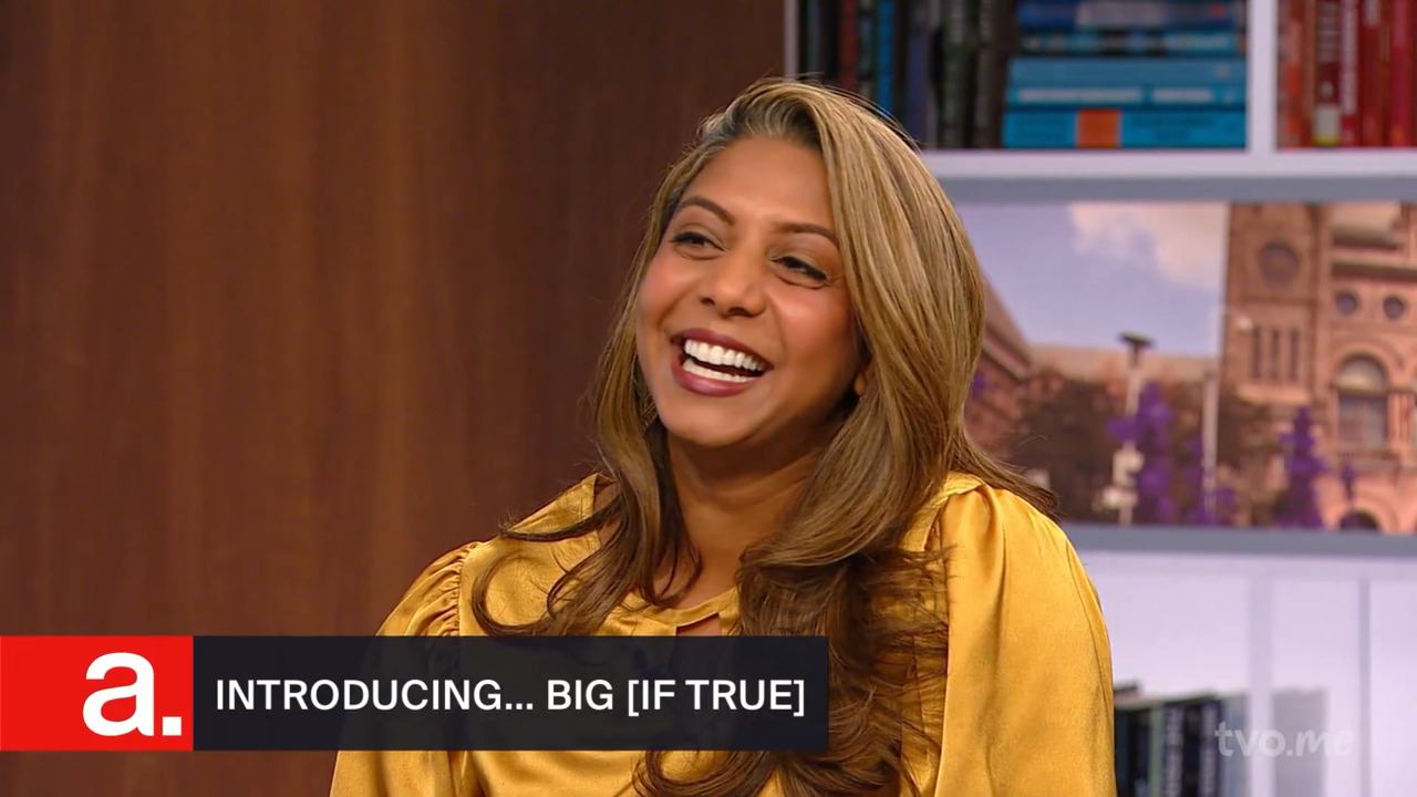 Introducing... Big [If True] | TVO Today