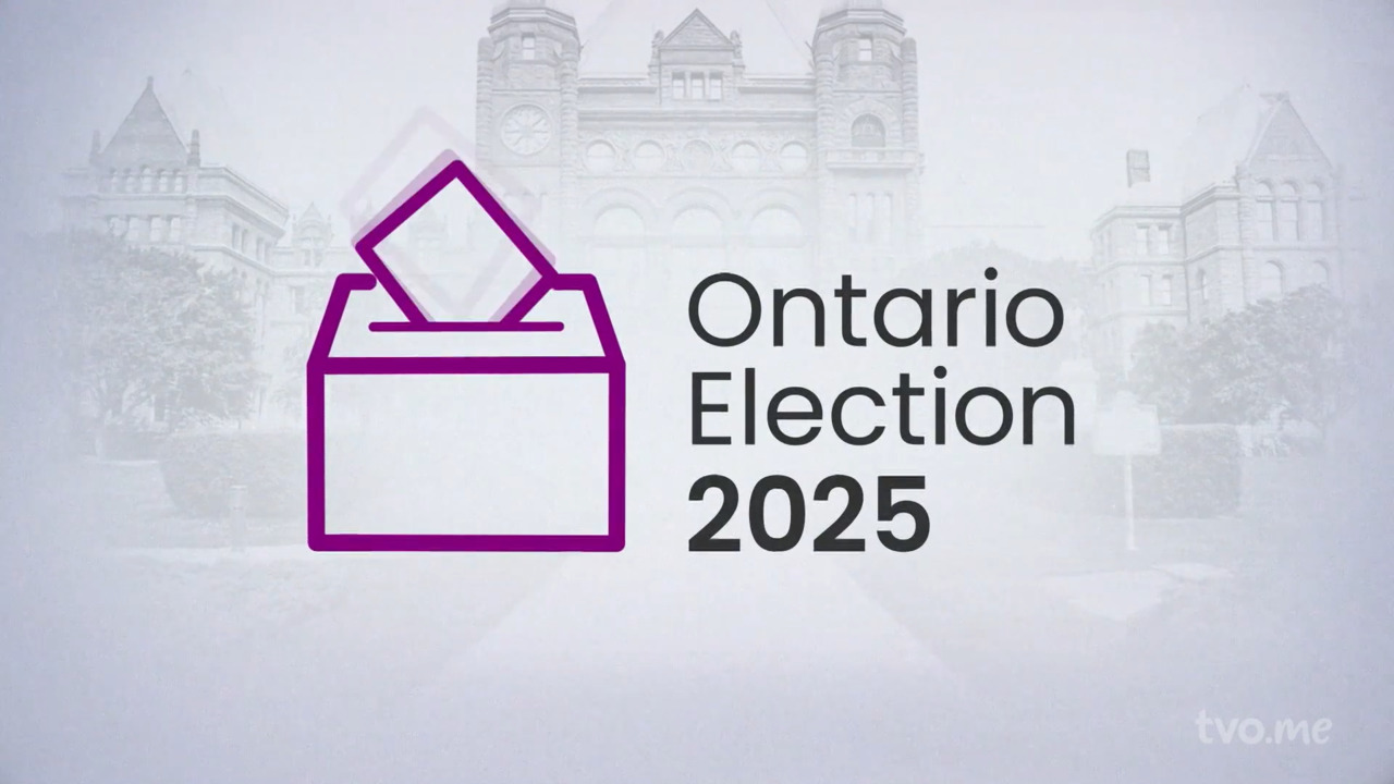 Ontario Decides: The 2025 Provincial Election | TVO Today
