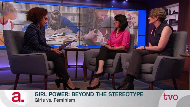 Girl Power: Beyond the Stereotype | TVO Today