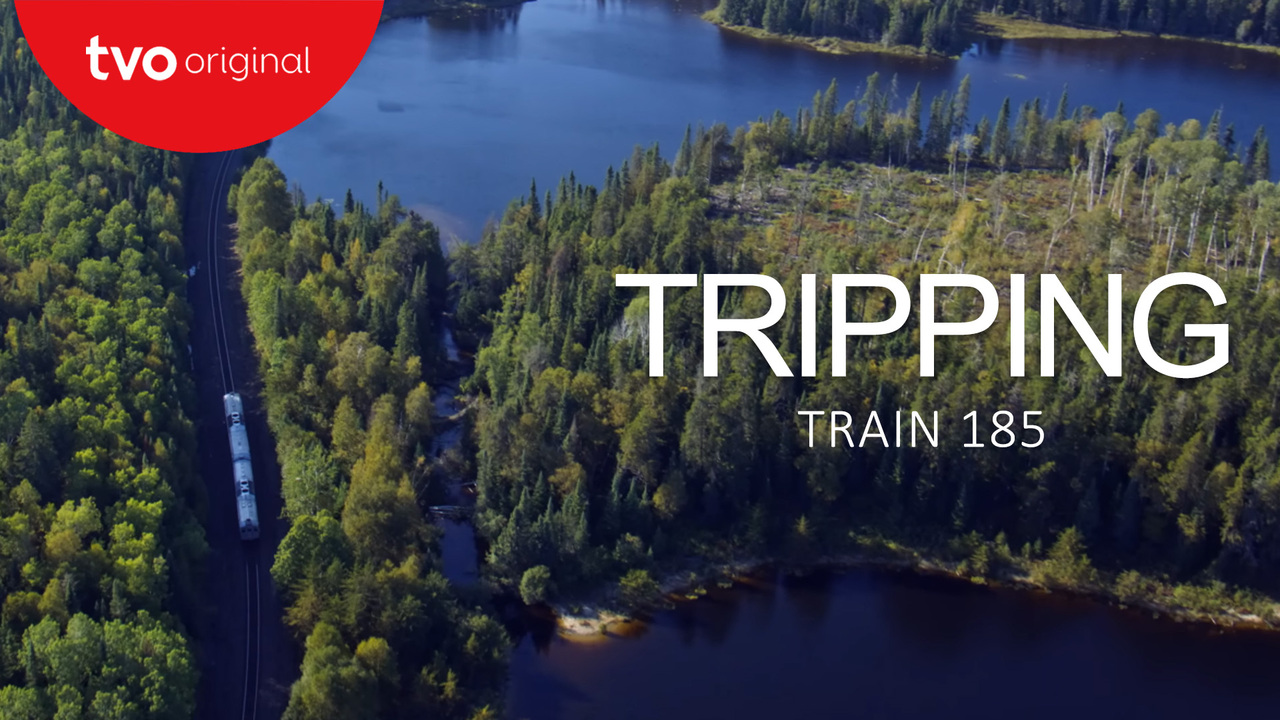 TRIPPING Train 185 (Full Documentary) | TVO Today
