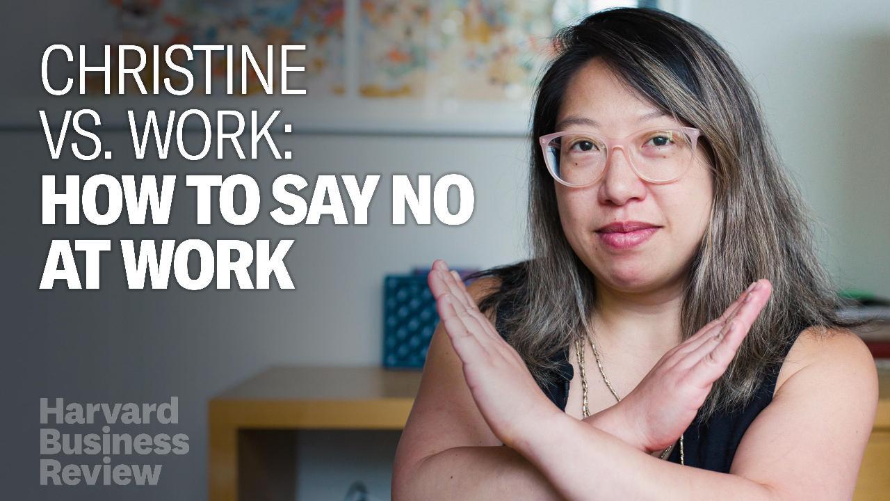 How to Say No at Work - HBR Video