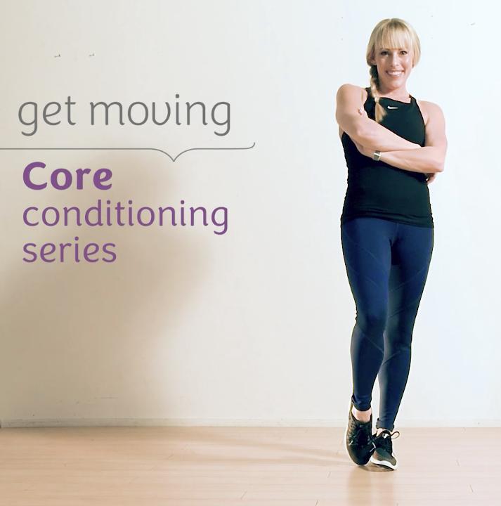 Get Moving: Core conditioning series | Canadian Living