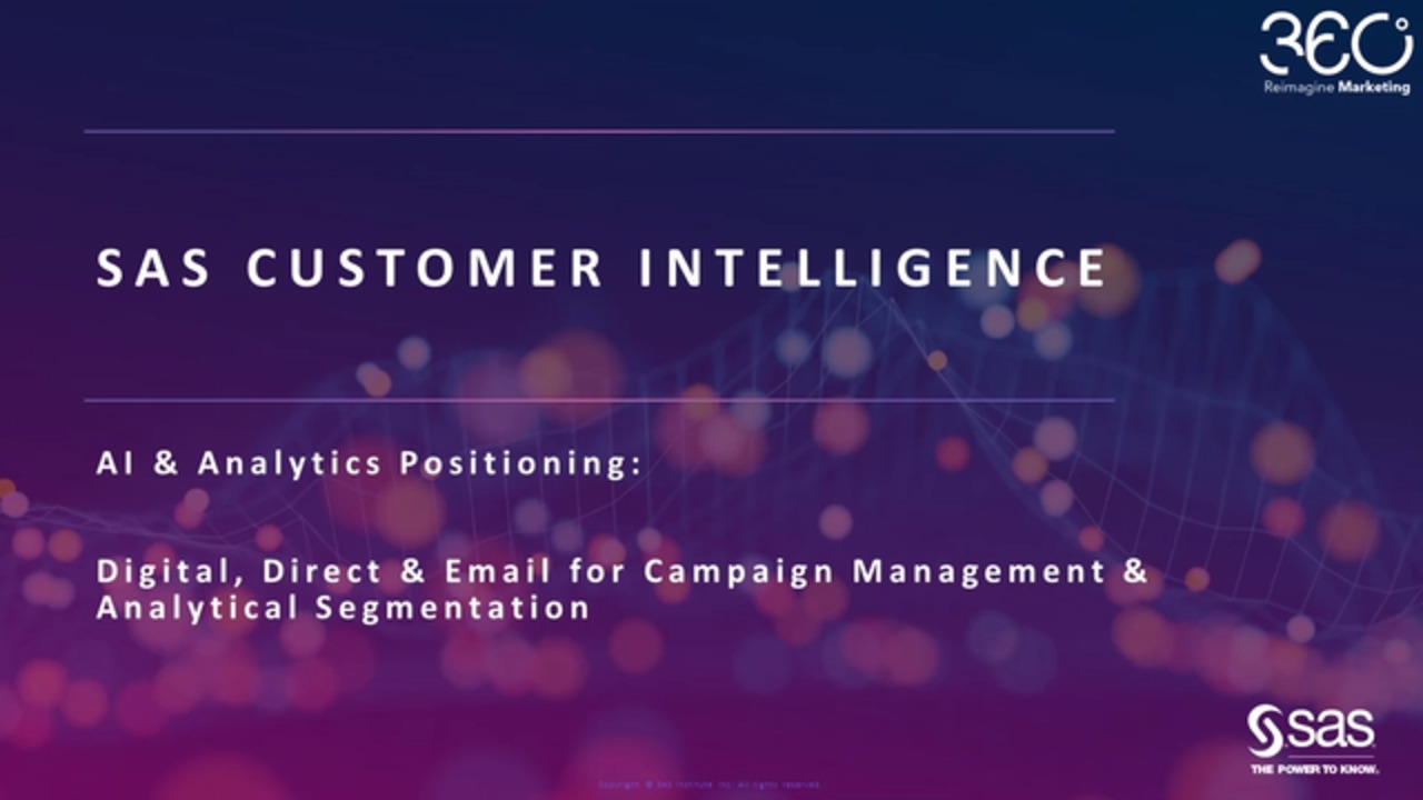 Analytical Campaign Management for Digital, Direct & Email with SAS Cu ...