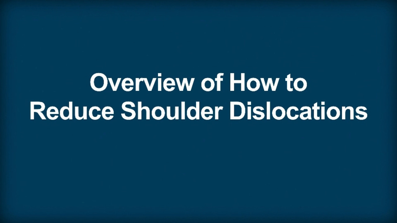 Overview of Shoulder Dislocation Reduction Techniques - Injuries ...