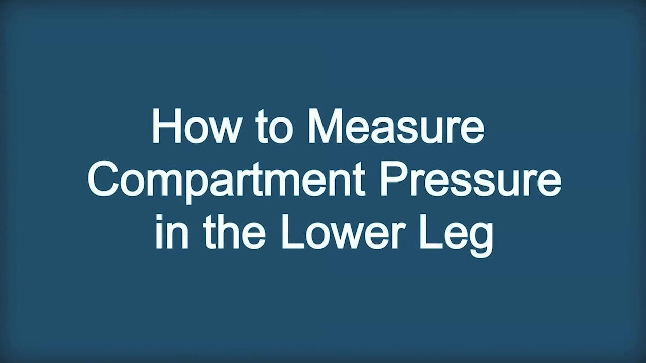 How To Measure Compartment Pressure in the Lower Leg - Injuries ...
