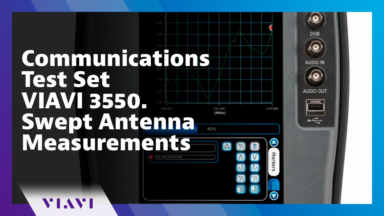 Communications Test Set VIAVI 3550. Swept Antenna Measurements - VIAVI ...
