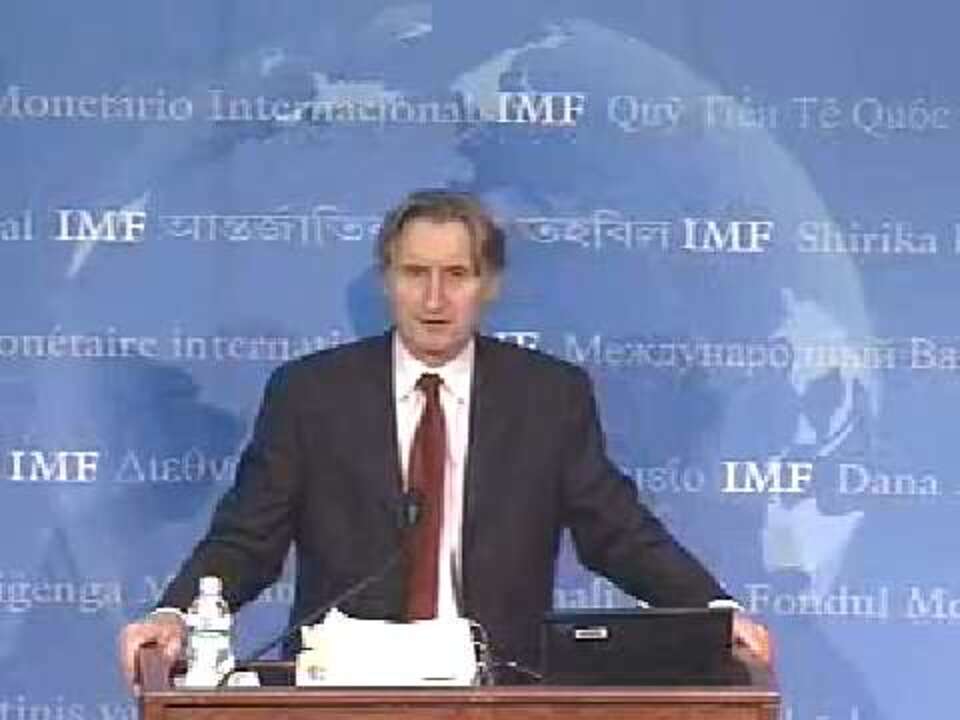 IMF Videos - Press Briefing by David Hawley, Senior Advisor, External Relations, IMF