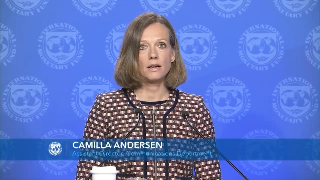 IMF Videos - Press Briefing by Camilla Andersen, Assistant Director ...