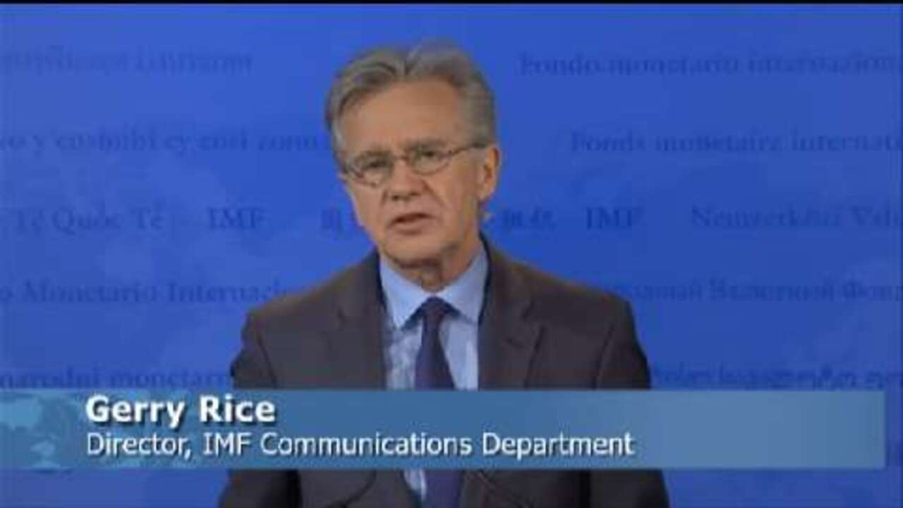 IMF Videos - Press Briefing by Gerry Rice, Director, IMF Communications ...