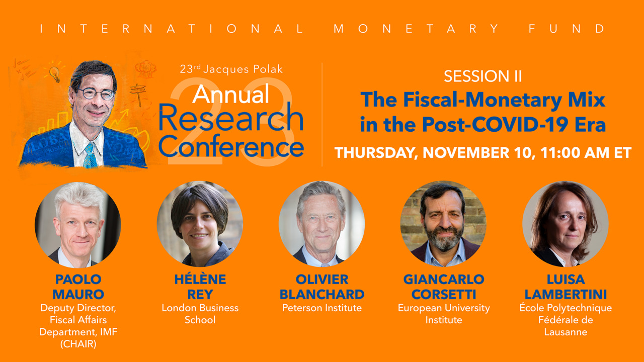 IMF Videos - The Fiscal-Monetary Mix in the Post-COVID-19 Era | 23rd ...