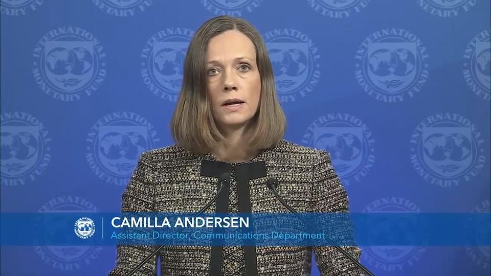 IMF Videos - Press Briefing by Camilla Andersen, Assistant Director ...