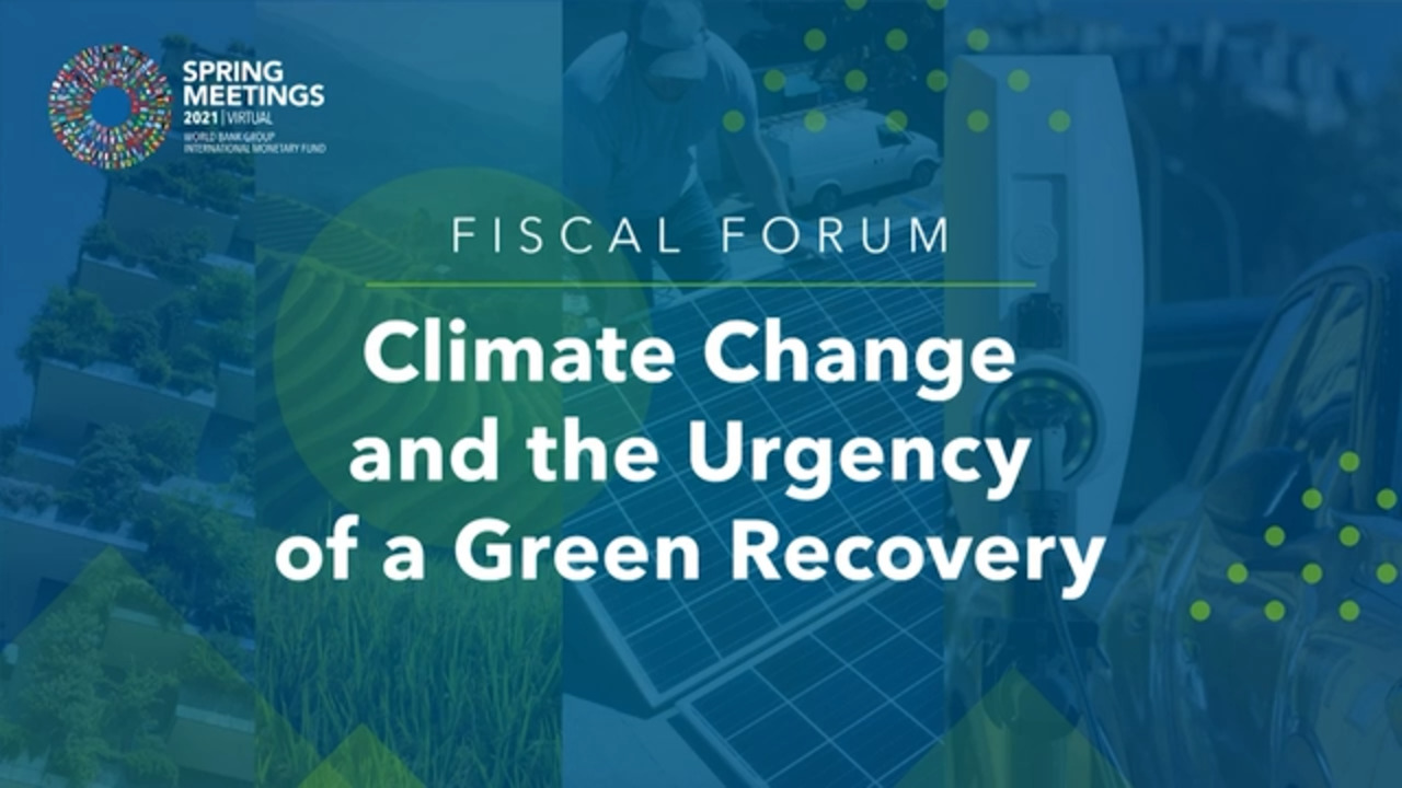 IMF Videos - Fiscal Forum Panel on Climate Change and the Urgency of a ...