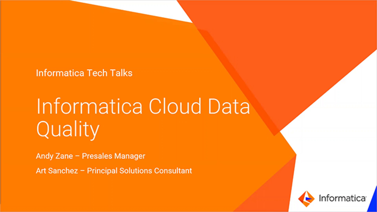 Tech Talks: Cloud Data Quality - Data Quality - Informatica Videos ...