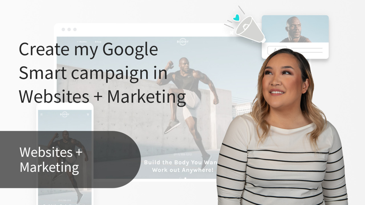 GoDaddy Help Center - How-To Video - Create my Google Smart campaign in ...