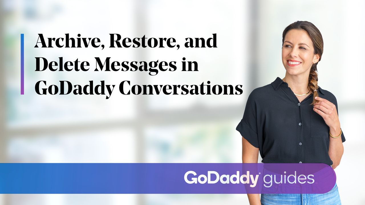 GoDaddy Help Center - How-To Video - Archive, Restore, and Delete ...
