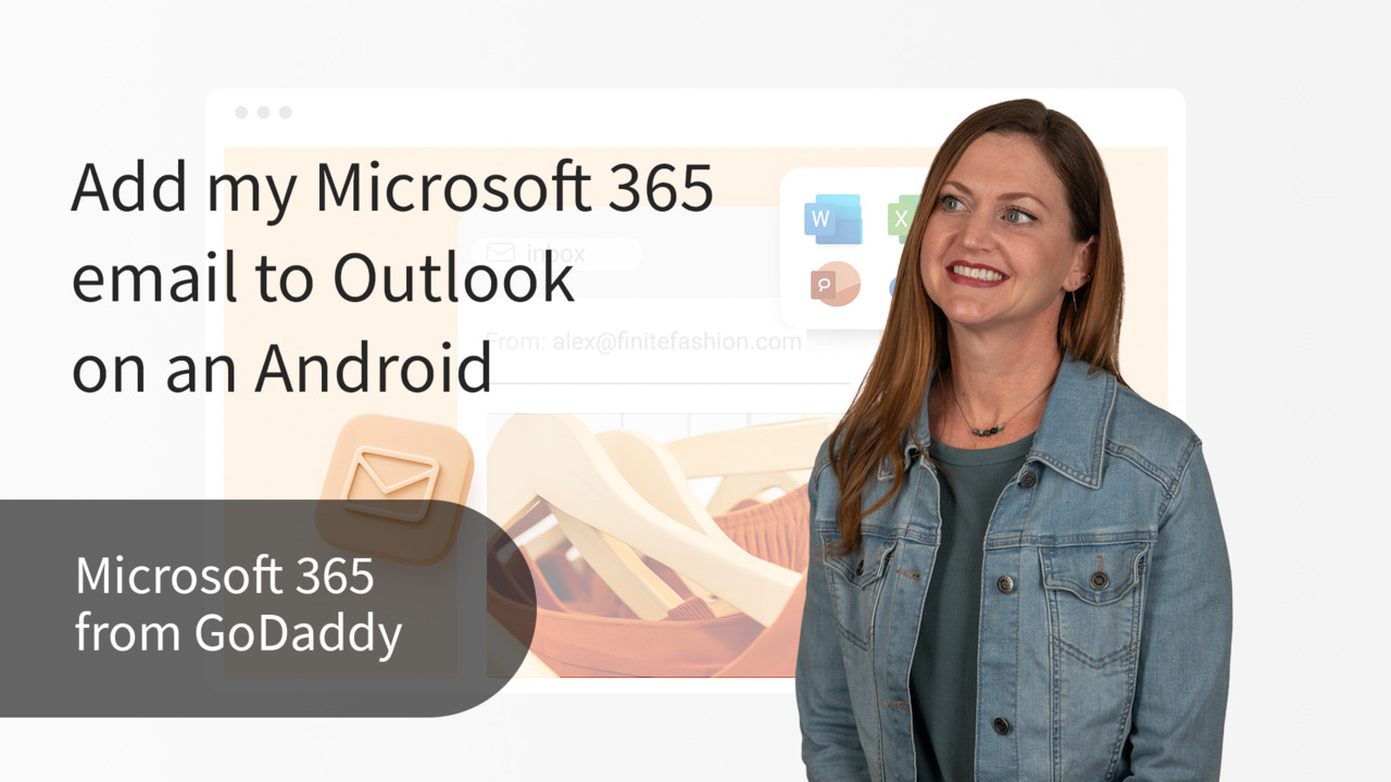 GoDaddy Help Center - How-To Video - Add my Microsoft 365 email to ...