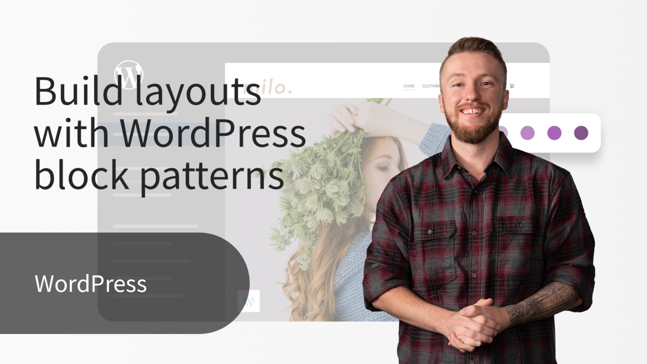 GoDaddy 說明中心 - 教學影片 - Build layouts with WordPress block patterns