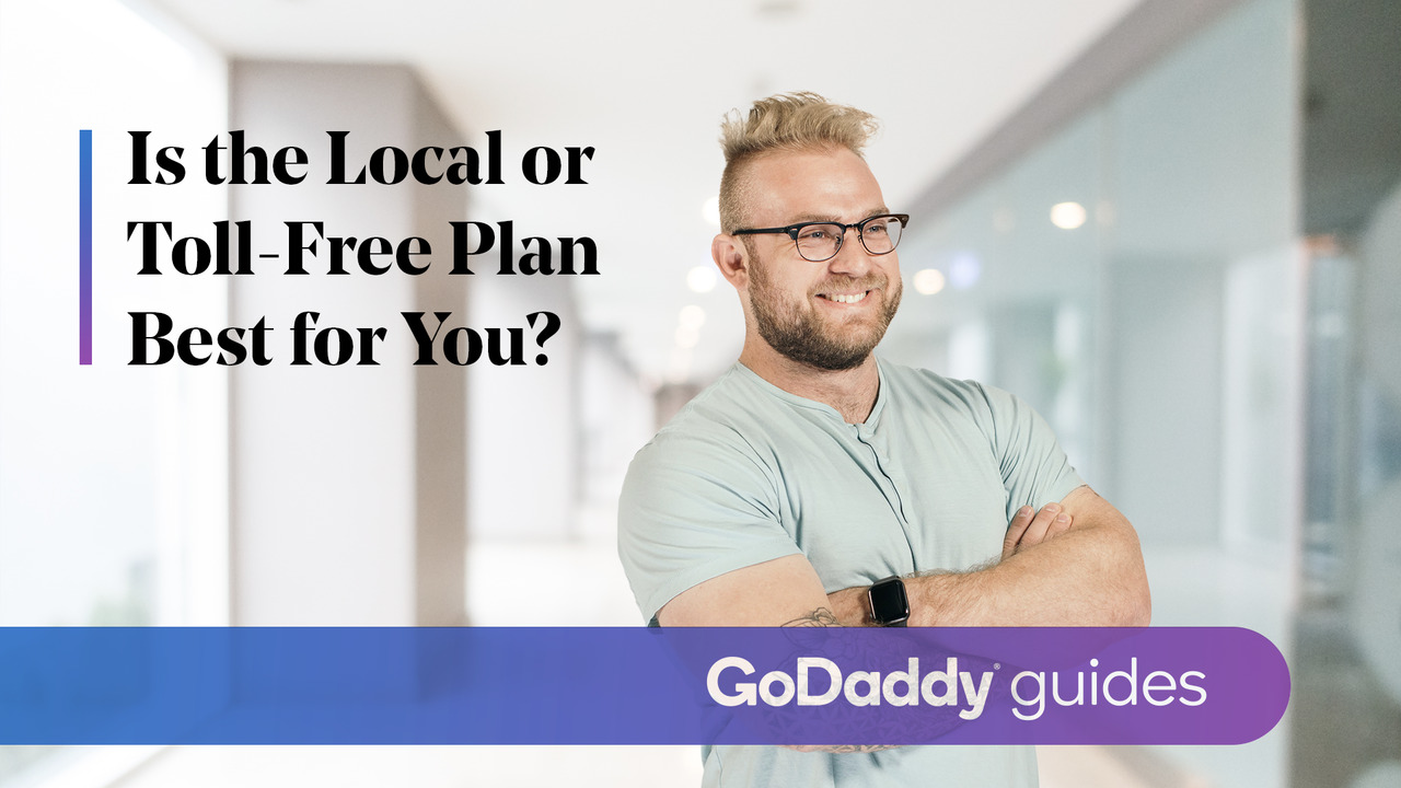 GoDaddy Help Center - How-To Video - Is the Local or Toll-Free Plan ...