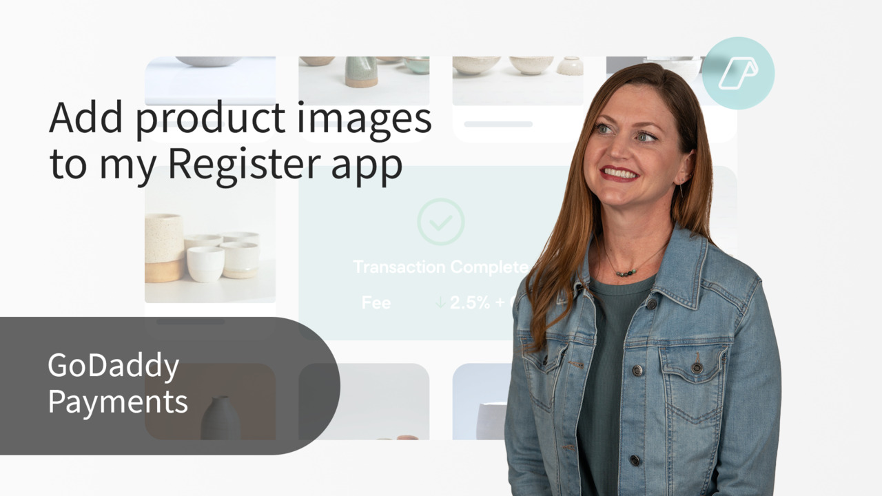 GoDaddy Help Center - How-To Video - Add product images to my Register app