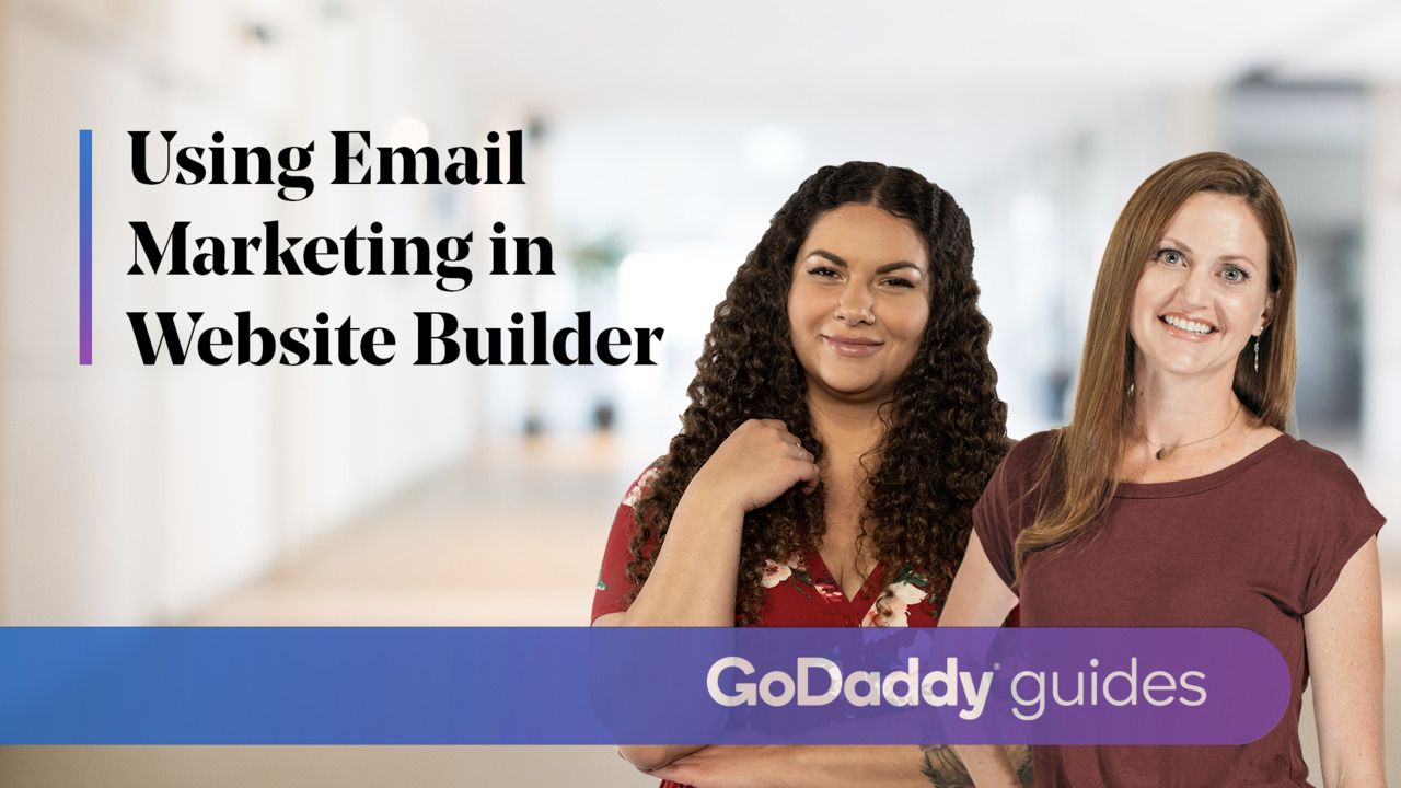 GoDaddy Help Center - How-To Video - Using Email Marketing in Website ...