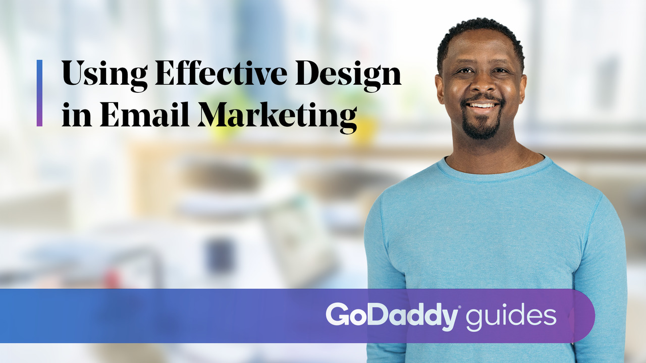 GoDaddy Help Center - How-To Video - Using Effective Design Principles ...