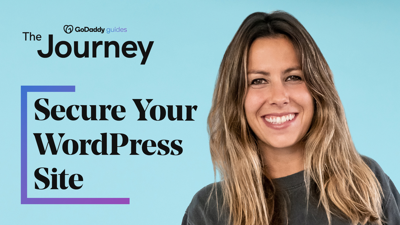 How To Secure Your WordPress Site GoDaddy Videos