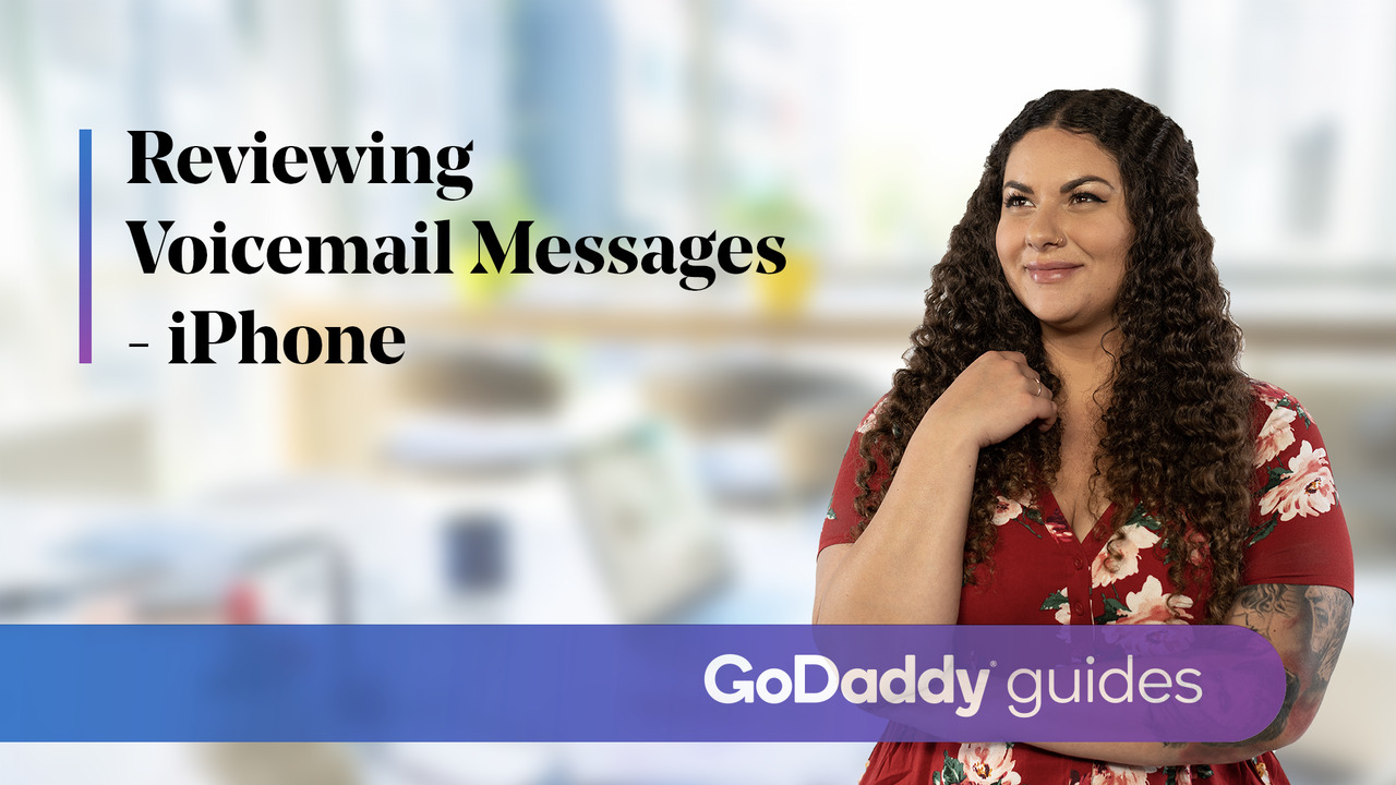 GoDaddy Help Center - How-To Video - Reviewing Voicemail Messages - iPhone